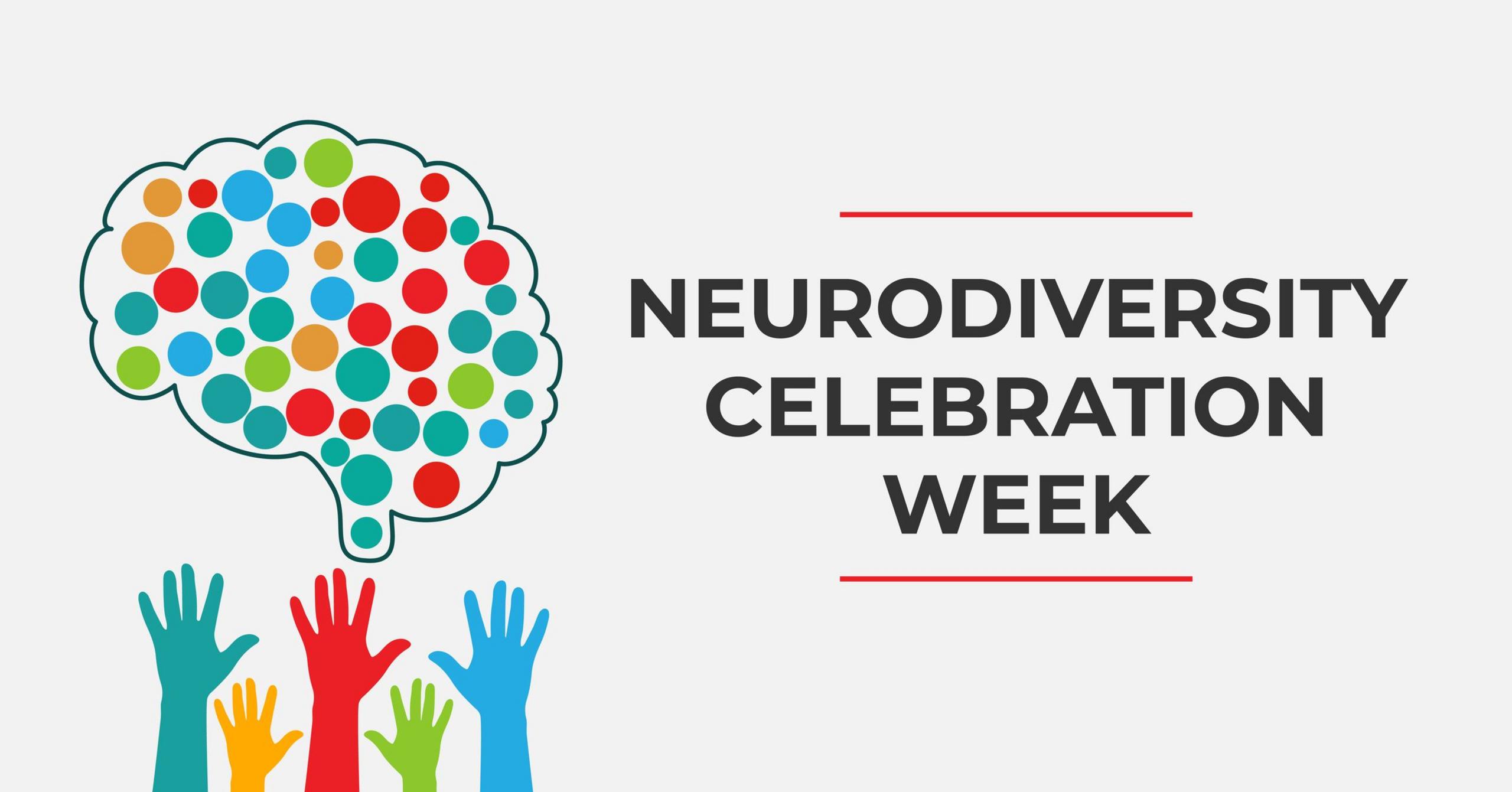 Happy Neurodiversity Celebration Week: Turning Awareness Into Better ...